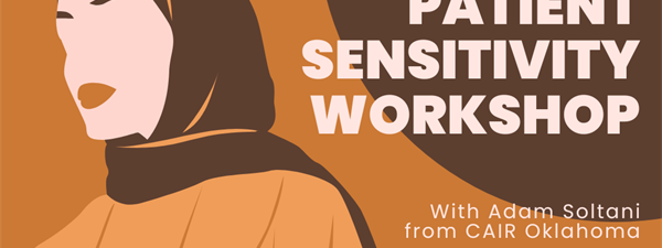 OUMHPSA Muslim Patient Sensitivity Workshop - Students
