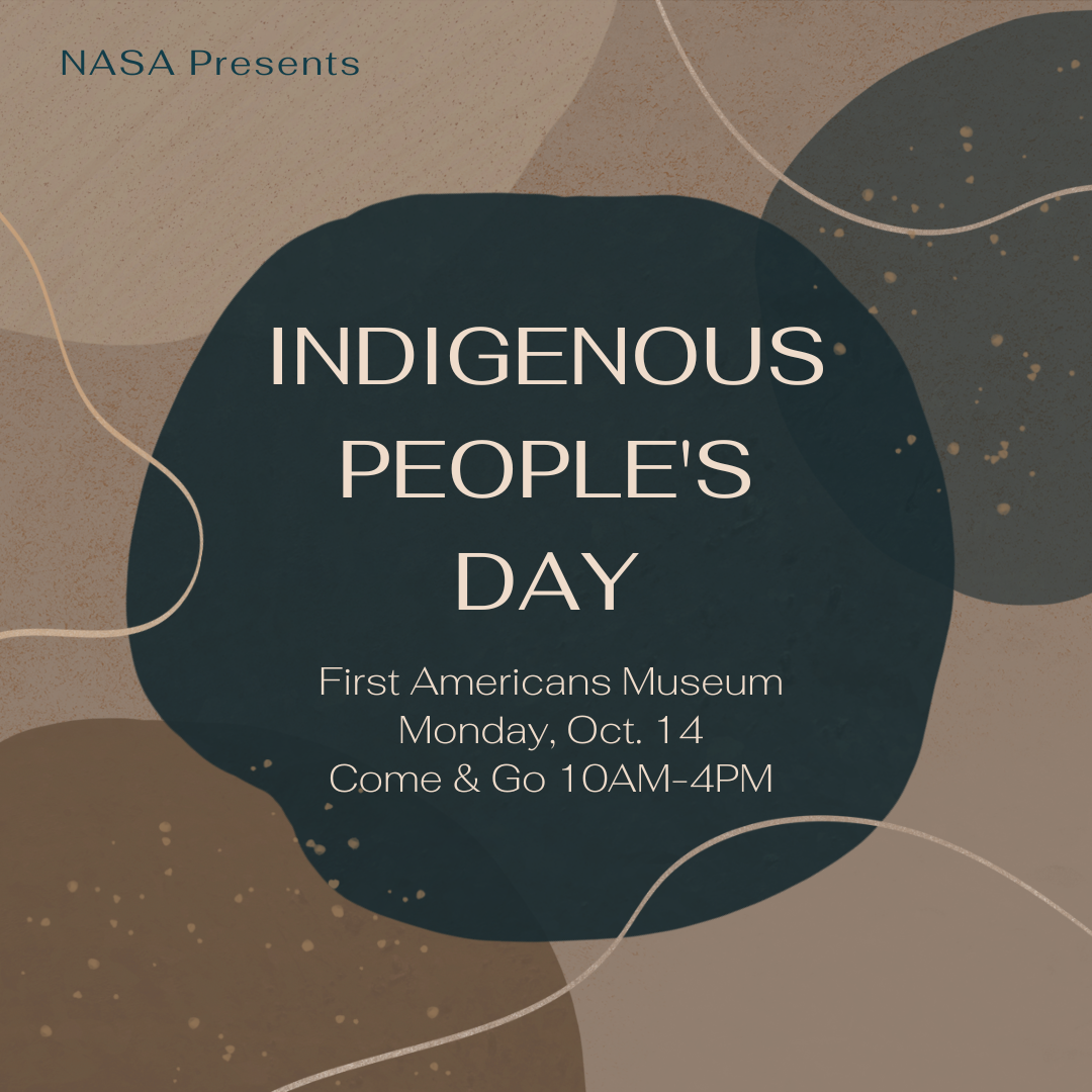 Indigenous People's Day at the First Americans Museum with the Native ...