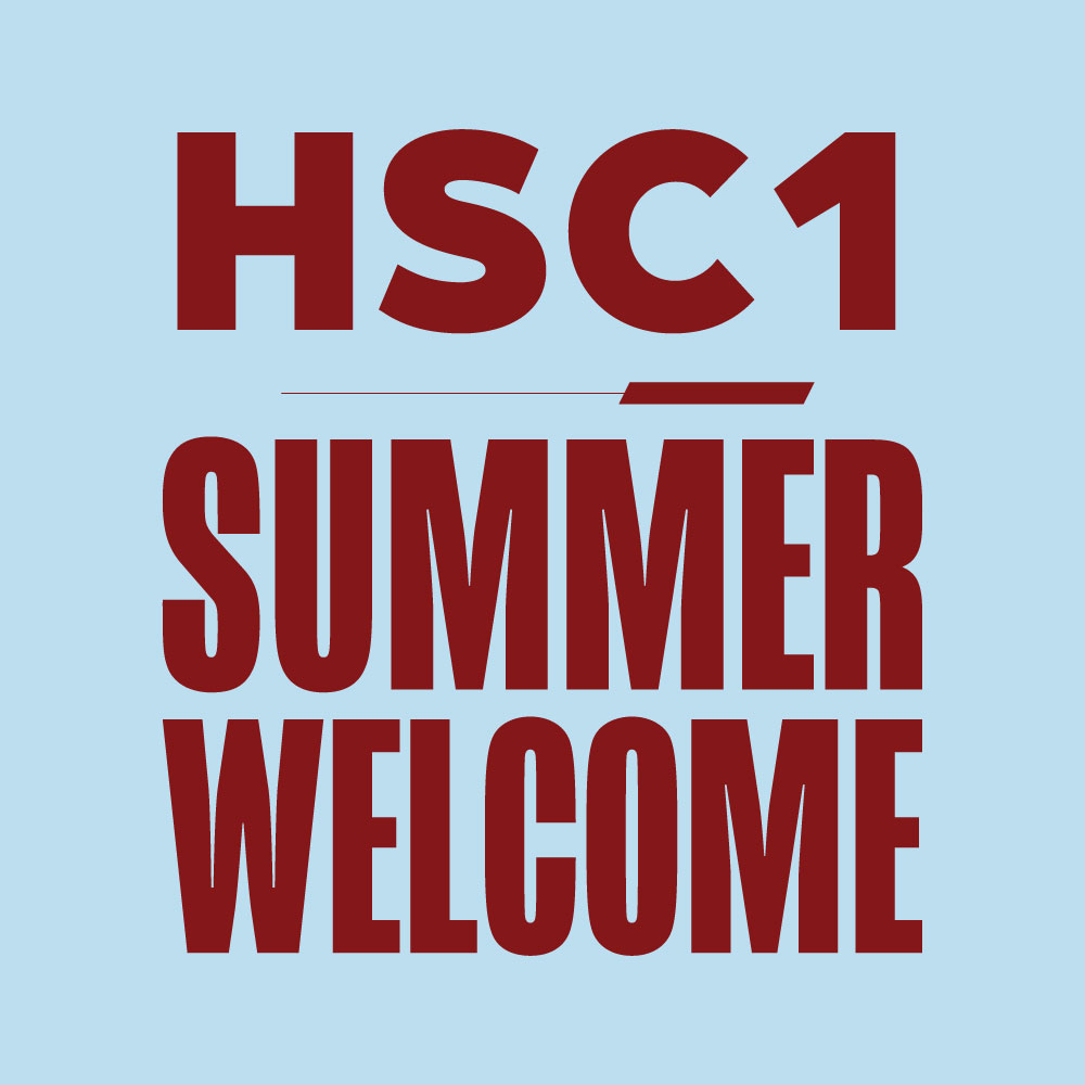 HSC1 Summer Welcome - Students